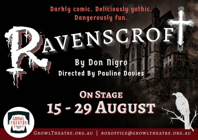 2026 Season – Ravenscroft – Growl Theatre